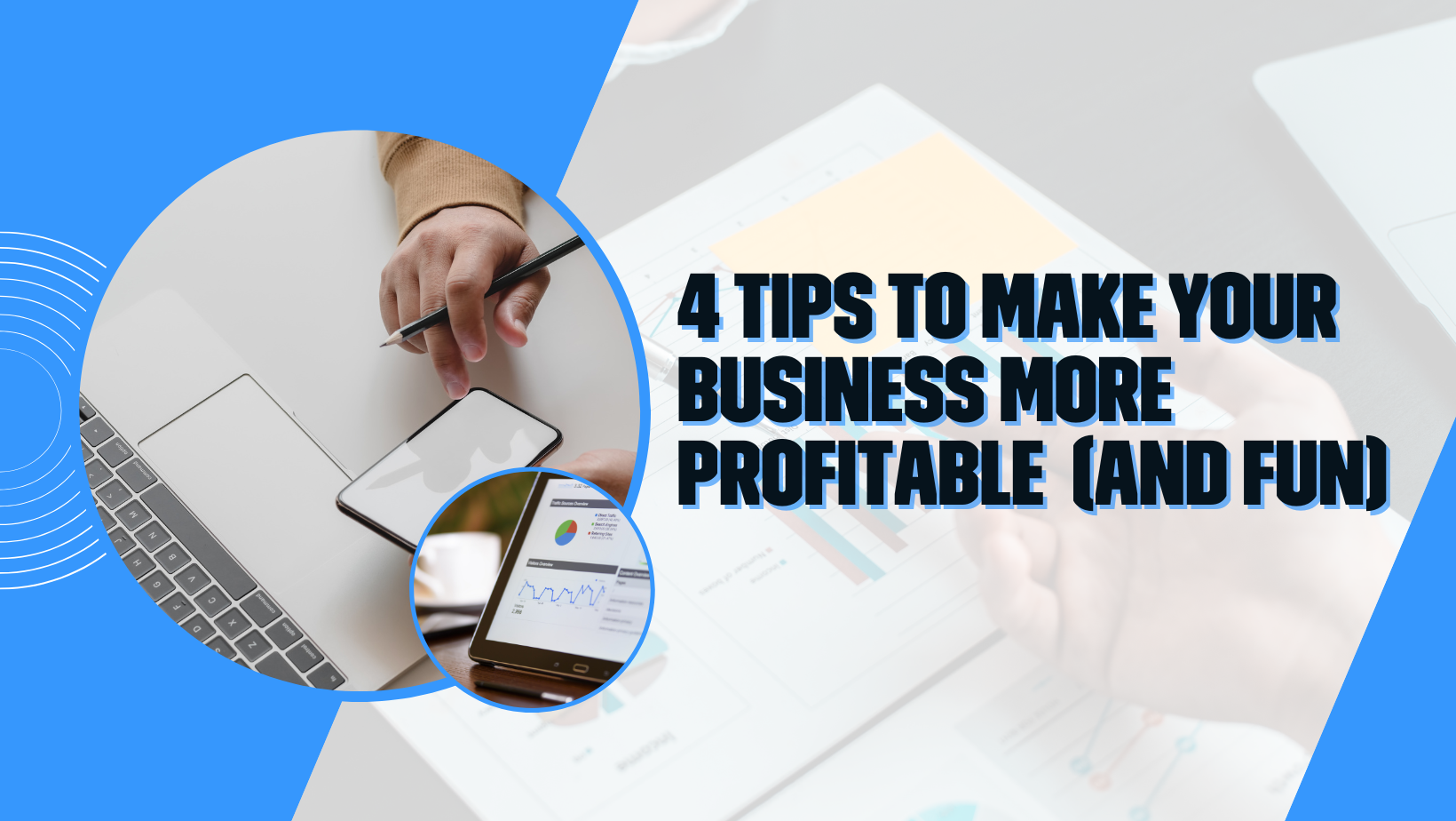 4 tips to make your business more profitable (and fun) - Nate Kennedy